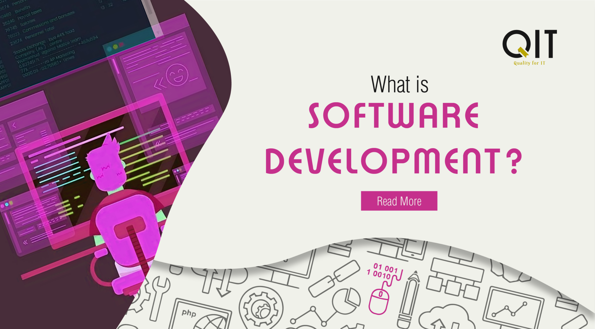 ما هو تطوير البرمجيات؟ - QIT